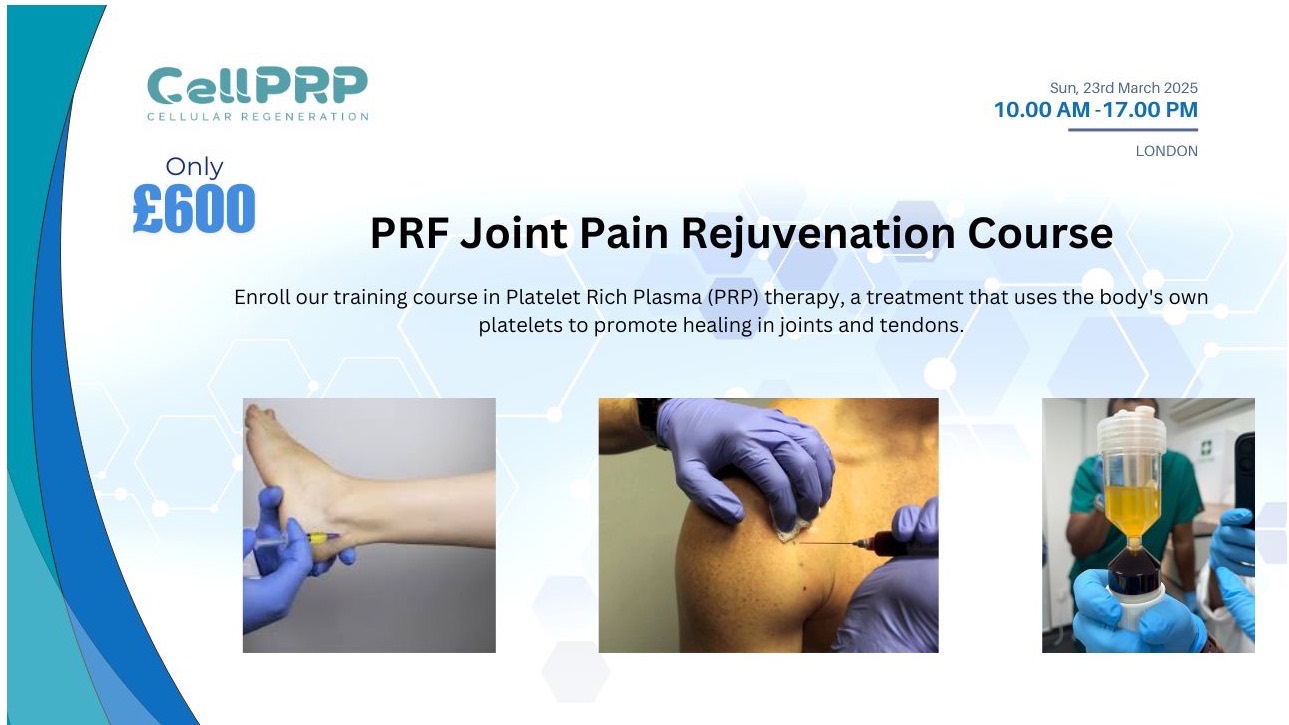 PRF Joint Pain Rejuvenation Course – Aesthetics Conference UK