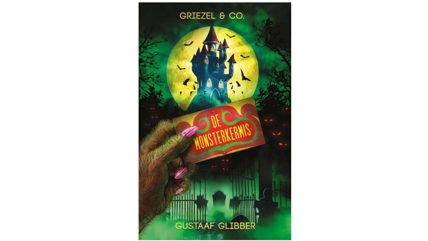 Griezel & Co – boek 1 – De monsterkermis – Gustaaf Glibber – FACTS