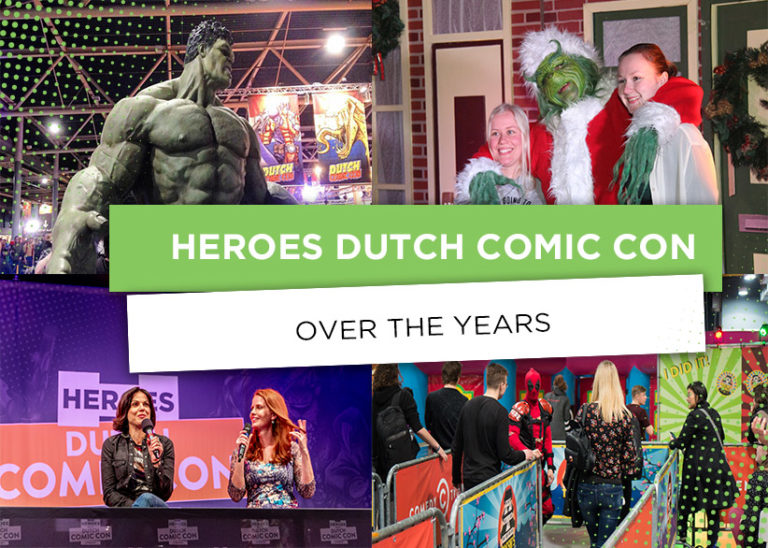 Heroes Dutch Comic Con over the years