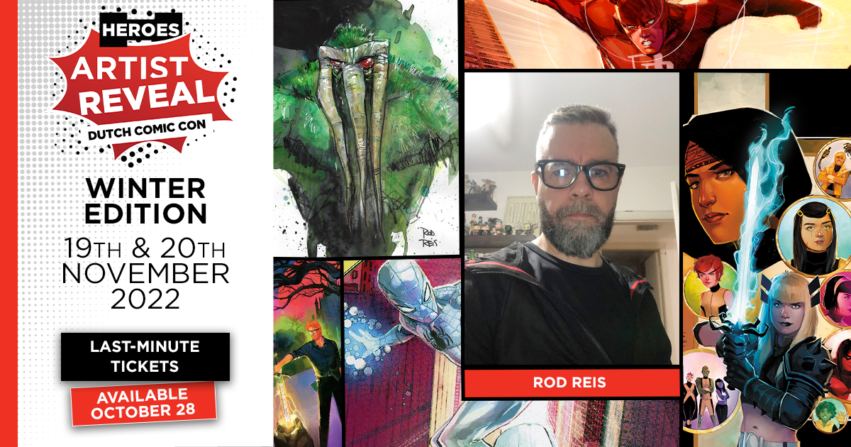 Rod Reis is the last Comic Artist for Heroes Dutch Comic Con!