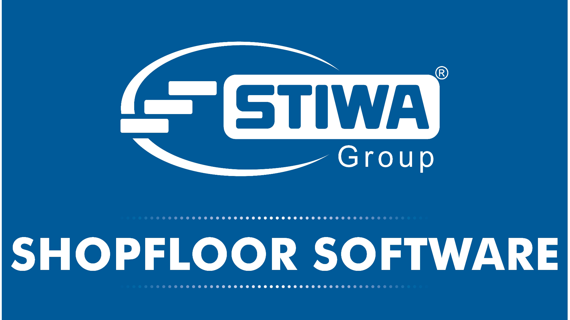 STIWA Shopfloor Software – All About Automation